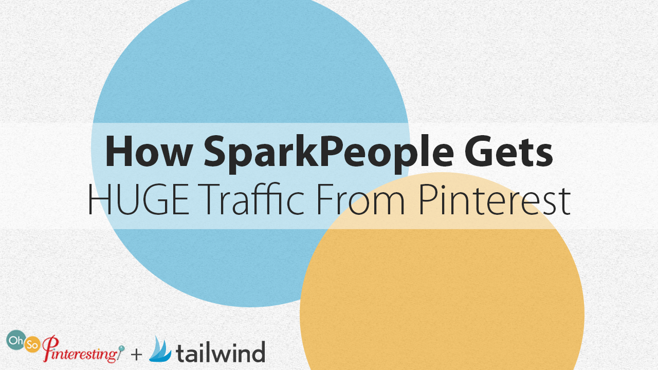 How SparkPeople Gets HUGE Traffic From Pinterest OSP Episode 36