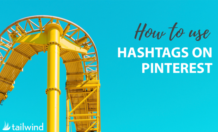 How to Use Hashtags on Pinterest (Don't!)