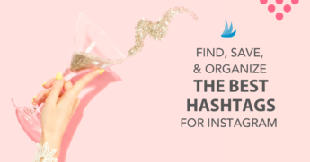 60 Best Hashtags for Instagram in 2020 (+ Where to Find Them ...