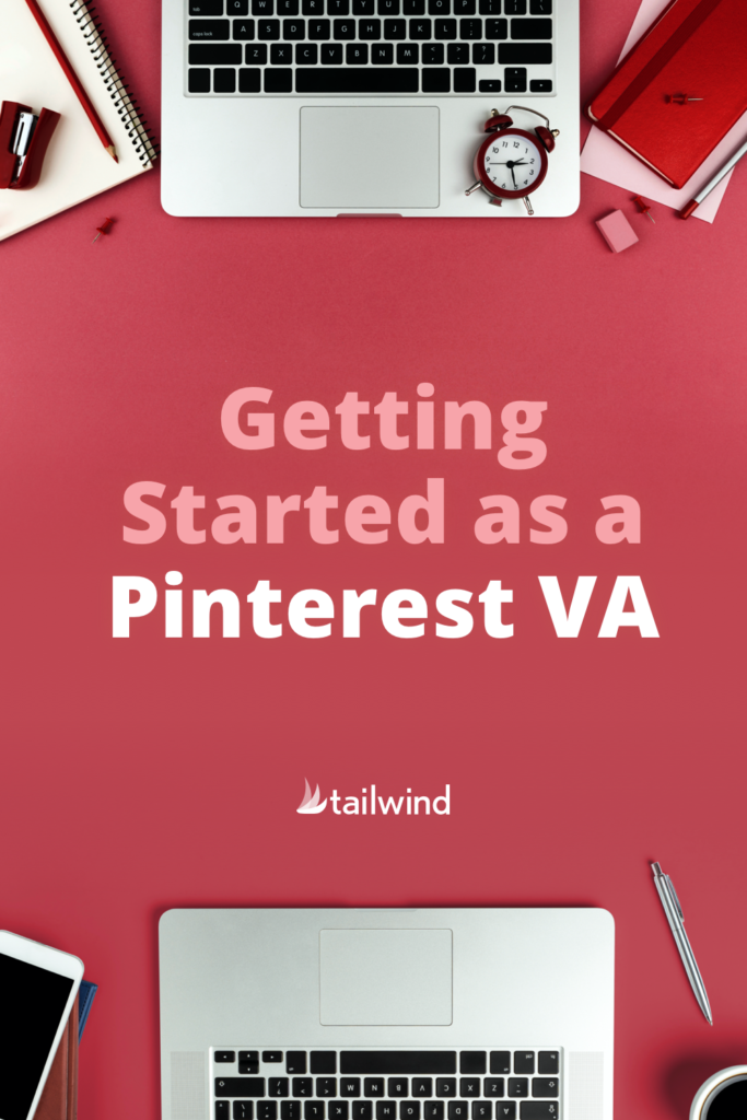 Getting Started as a Pinterest VA and Turn Your Pinning Skills Into Income!