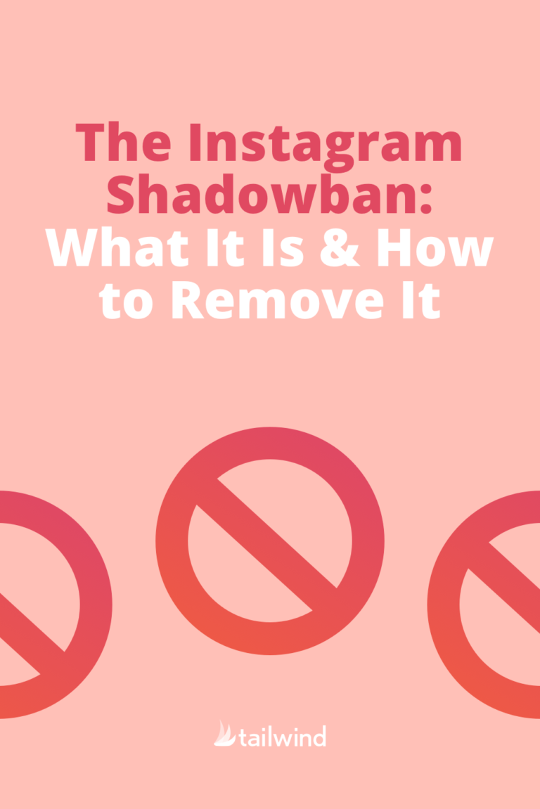 The Instagram Shadowban: What It Is & How to Remove It | Tailwind App
