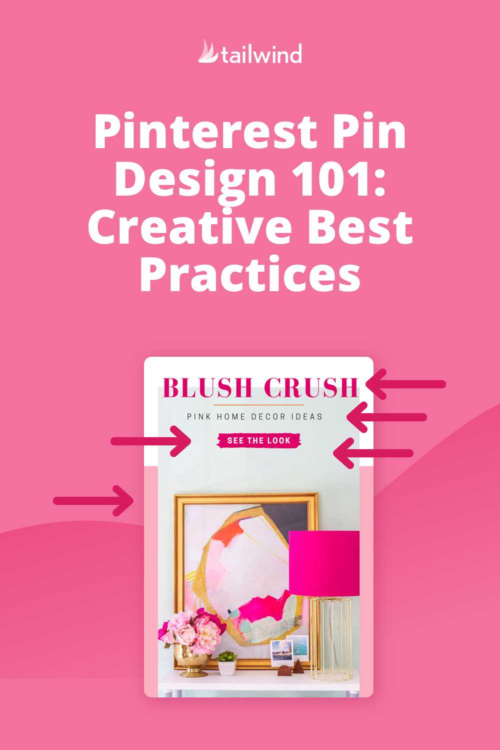 Pinterest Pin Design 101: Creative Best Practices | Tailwind App