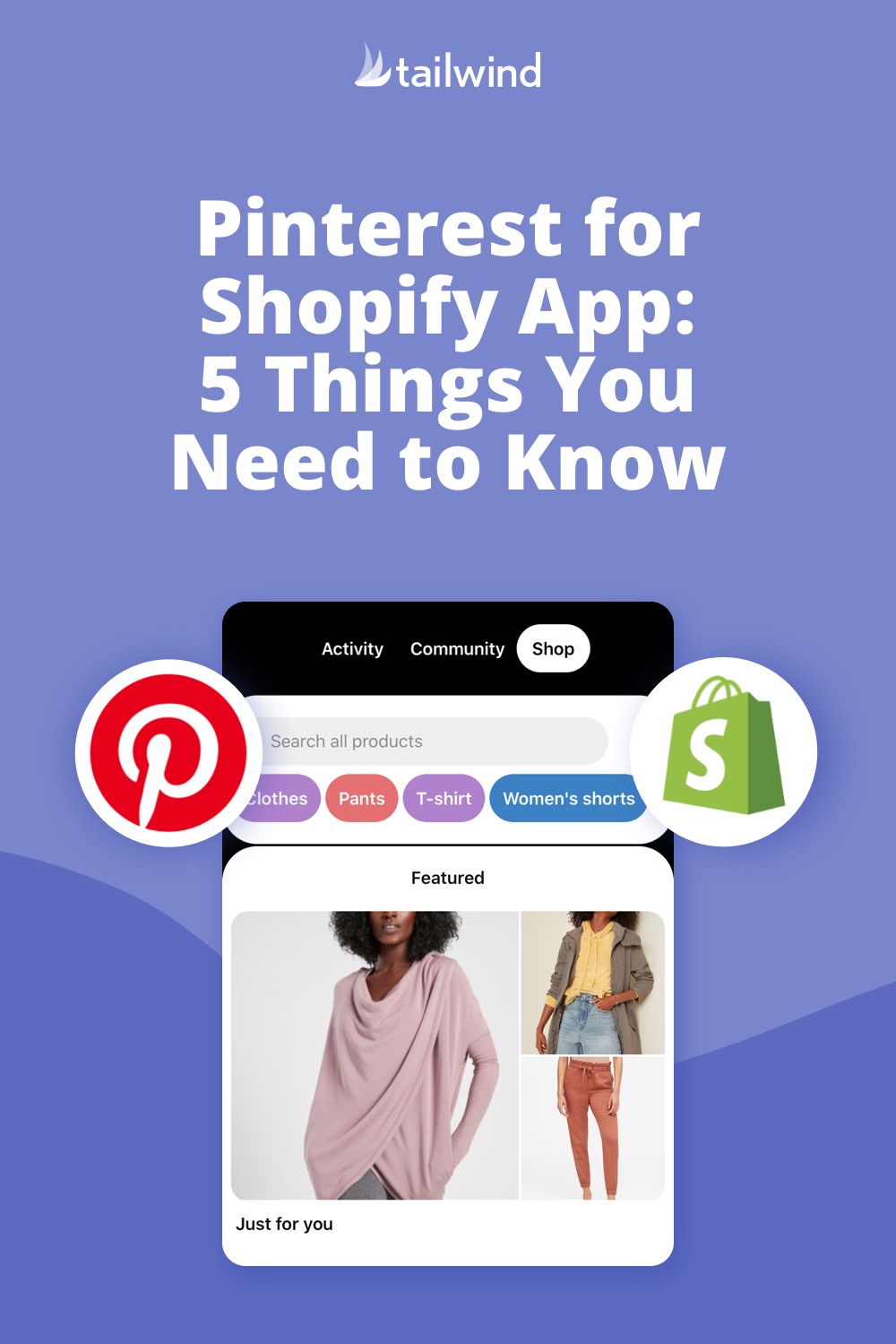 Pinterest for Shopify App: 5 Things You Need to Know