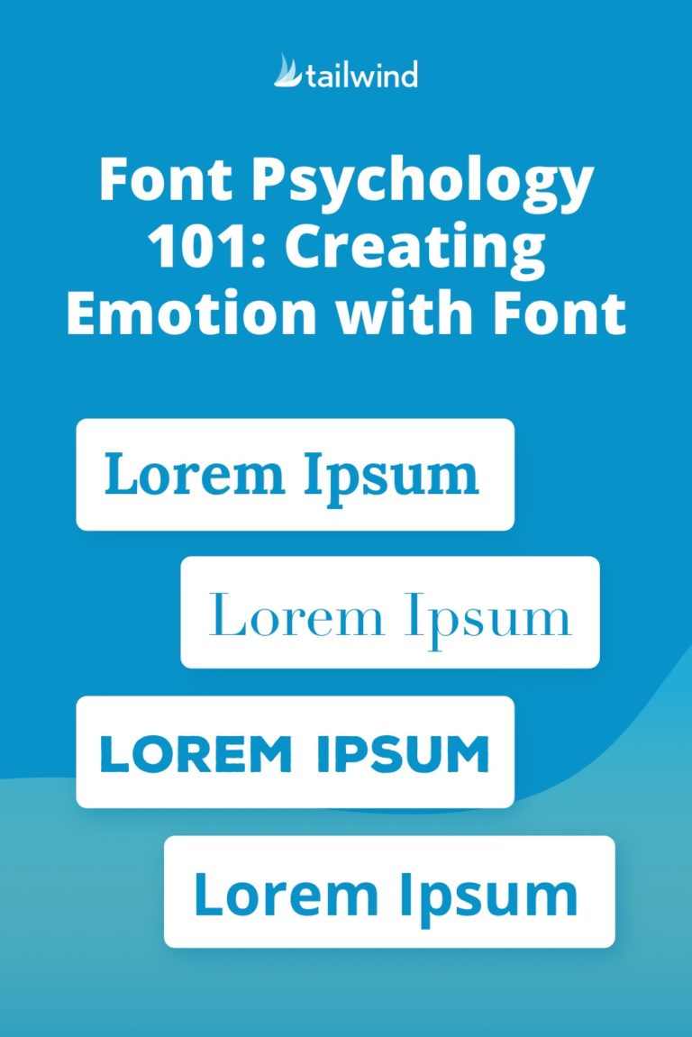 Font Psychology 101: Creating Emotion With Font | Tailwind App