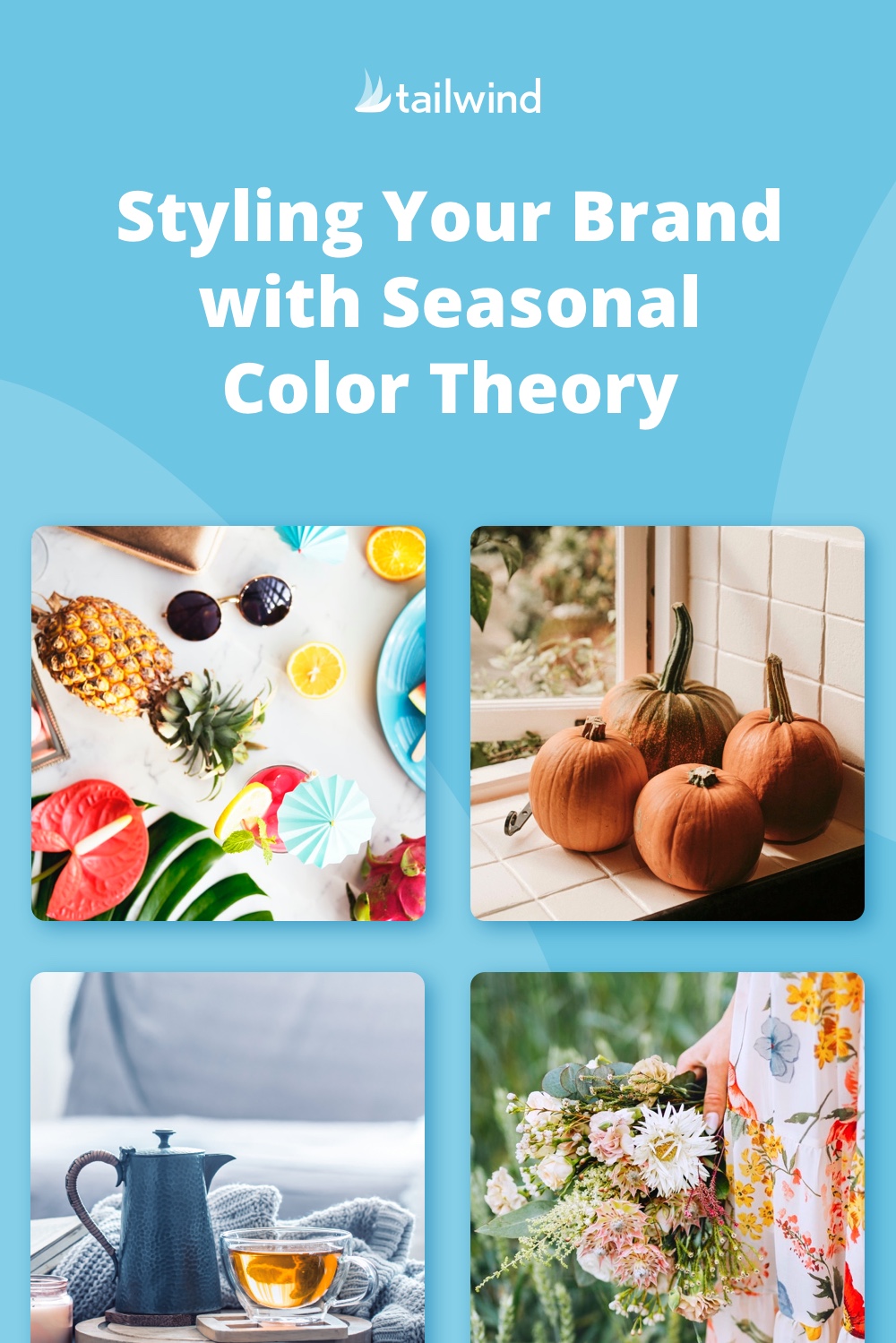 Styling Your Brand with Seasonal Color Theory | Tailwind App