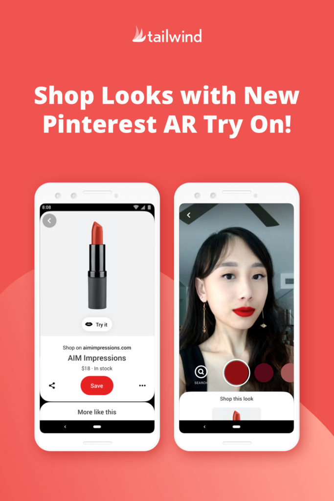 Shop Looks with Pinterest AR Try On!