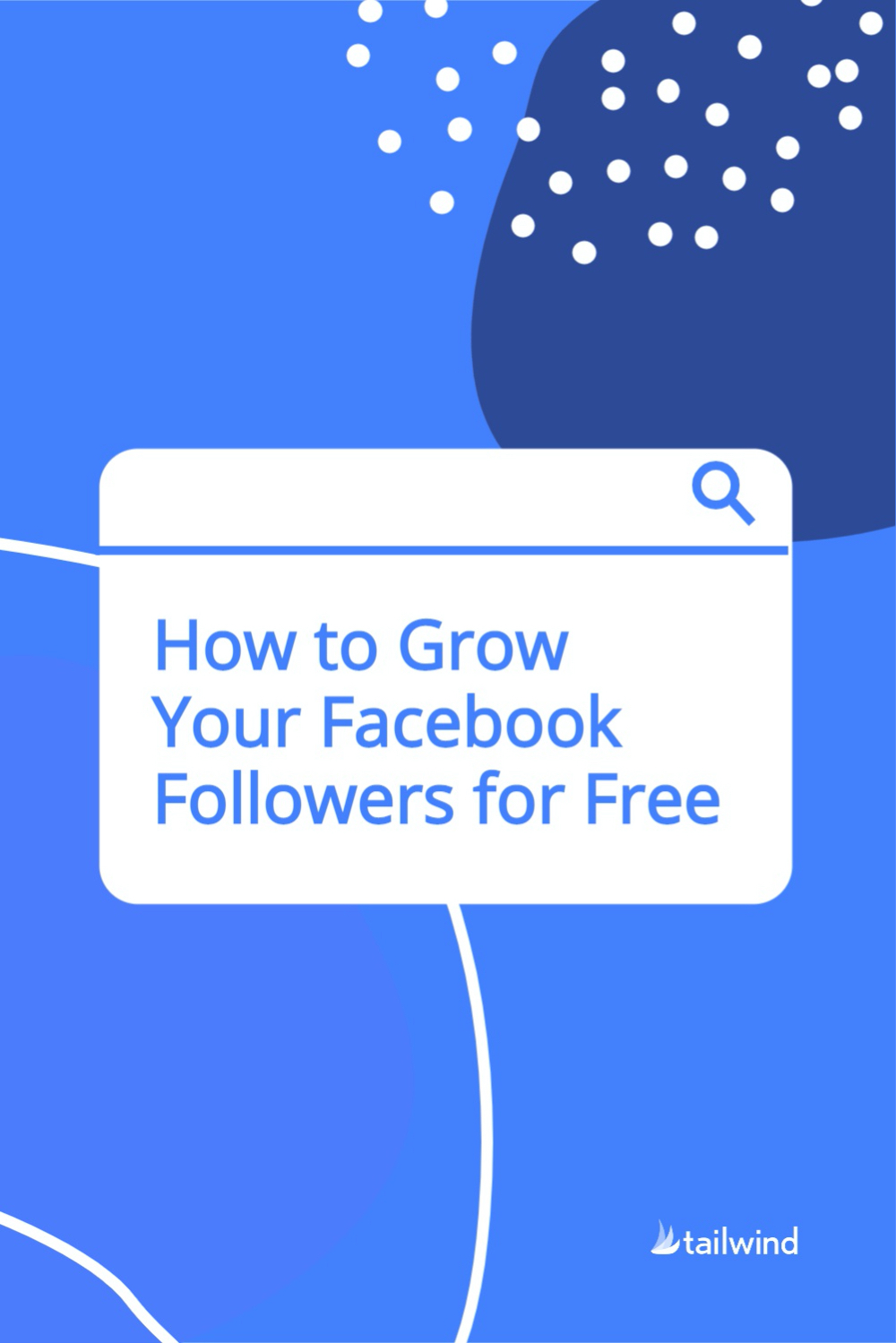 How To Grow Your Facebook Followers For Free Tailwind App