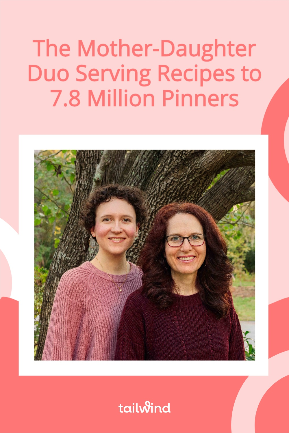The Mother-Daughter Duo Serving Recipes to 7.8 Million Pinners