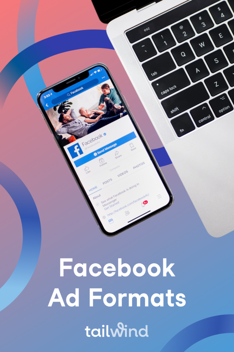 Facebook Ads Formats: A Guide for 2022 | Tailwind App