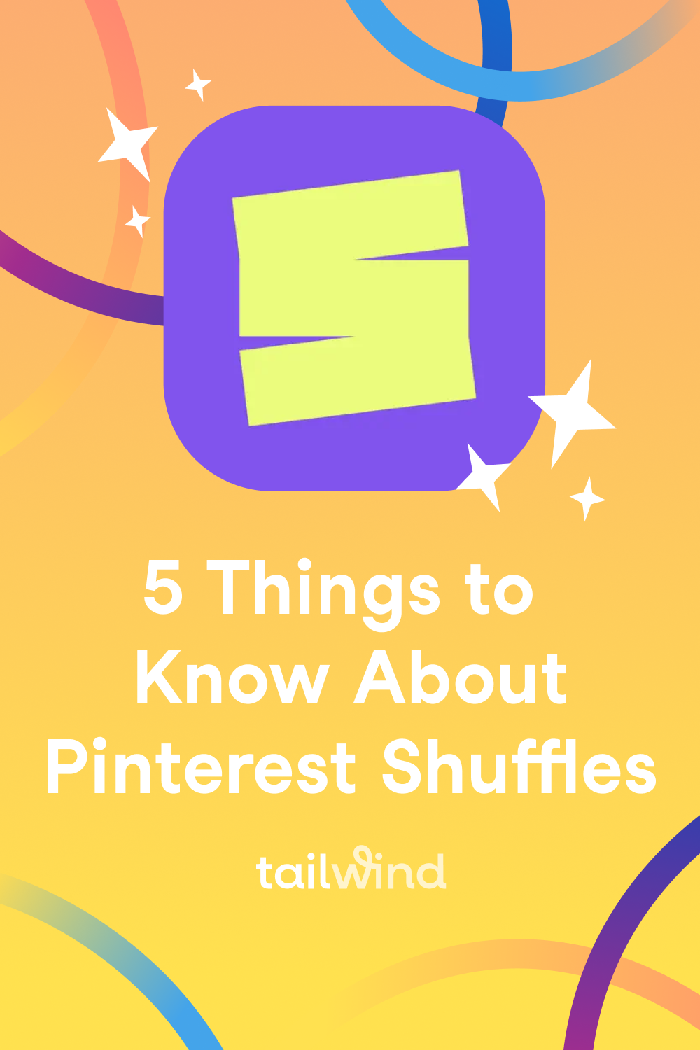 5 Things to Know About Pinterest Shuffles | Tailwind App