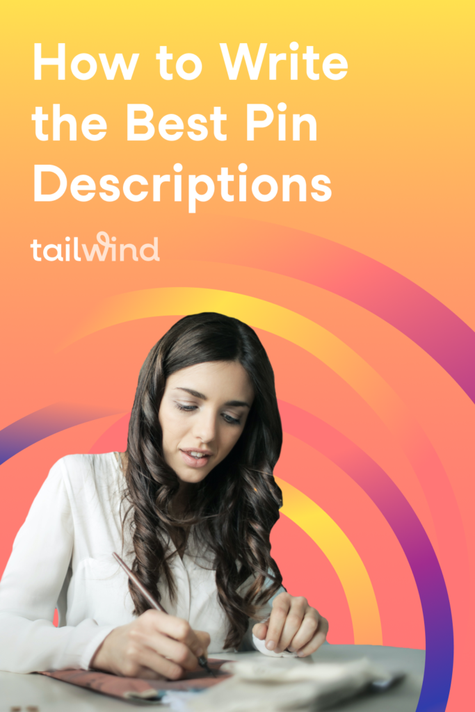 How to Write the Best Pinterest Descriptions and Titles: Boards & Pins!