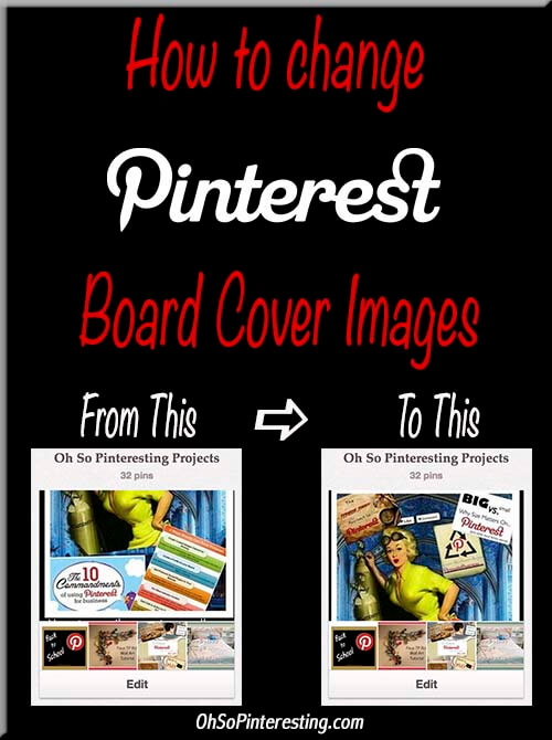 How to Change Pinterest Board Cover Images - Tailwind Blog
