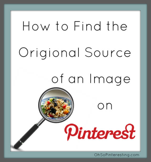 How to Find the Original Source of a Pinterest Pin - Tailwind Blog