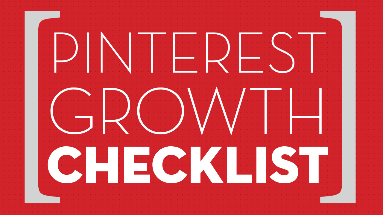 Optimize Your Account for Pinterest Growth - FREE Download - Tailwind Blog