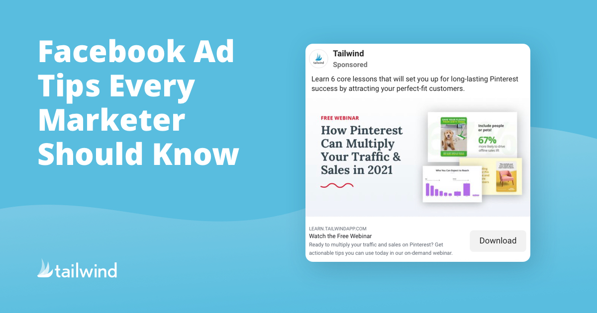 Facebook Ads Design Tips Every Marketer Should Know - Tailwind Blog