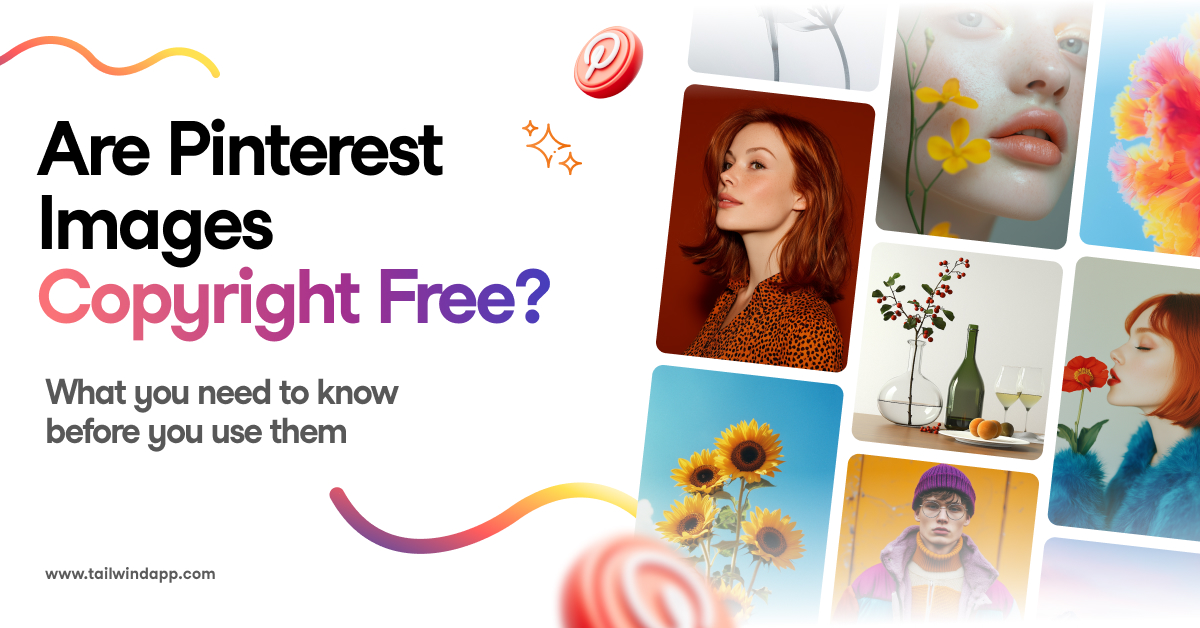 Are Pinterest Images Copyright Free? What you need to know - Tailwind Blog