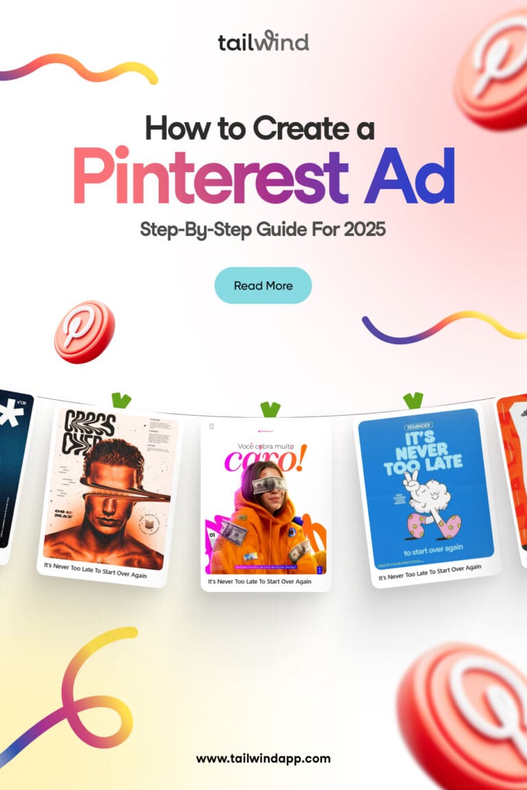 How to Create a Pinterest Ad: Step-by-Step Guide for 2025 - Tailwind Blog
